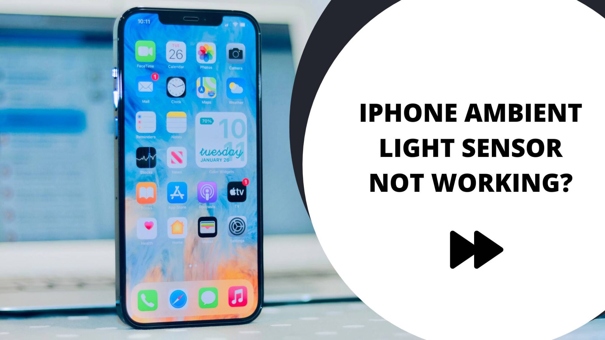iPhone Ambient Light Sensor Not Responding? What You Can Do